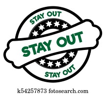 Stay Out Stock Illustration | Our Top 648 Stay Out Images | Fotosearch